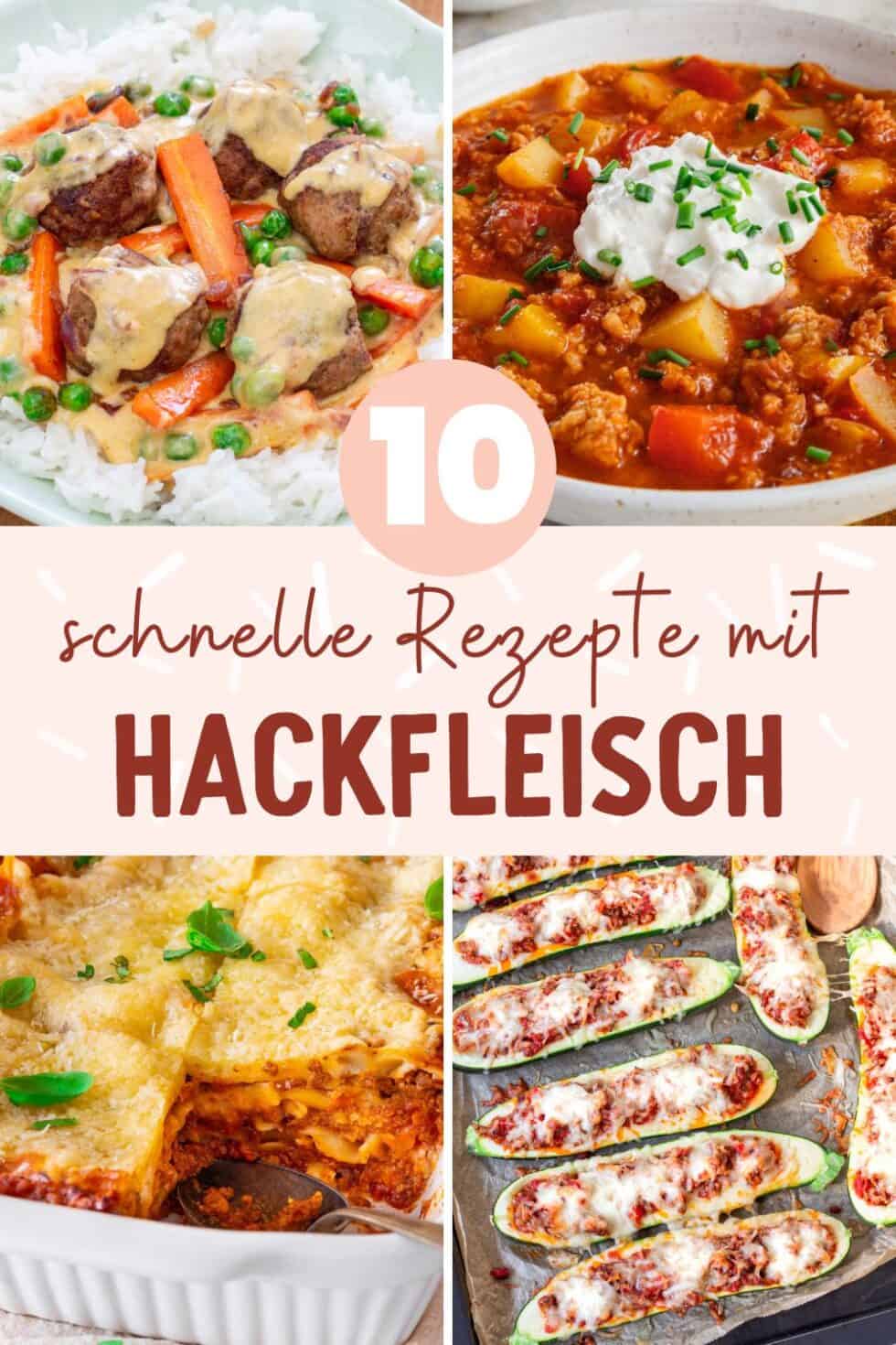 Hackfleisch Rezepte - meine 10 schnellsten Gerichte